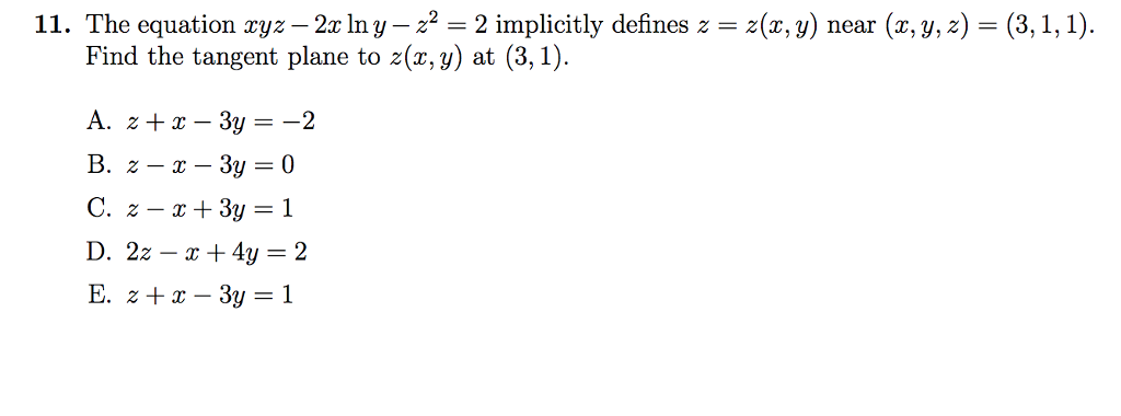 Solved 11. The equation xyz-2x lny-z-2 implicitly defines z | Chegg.com