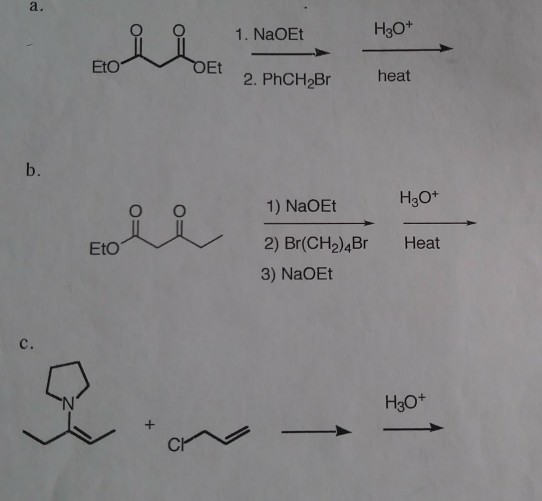 Solved a. 1. NaOEt H3O+ EtO Et 2. PhCH2Br heat ???" 1) NaOEt | Chegg.com