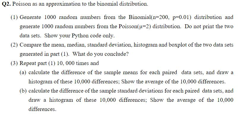Solved Q2. Poisson as an approximation to the binomial | Chegg.com