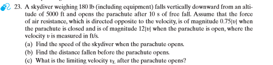 Solved A skydiver weighing 180 lb (including equipment) | Chegg.com