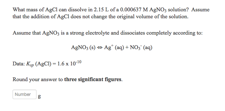 Solved What mass of AgCl can dissolve in 2.15 L of a | Chegg.com