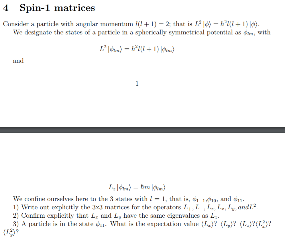 Solved 4 Spin-1 matrices Consider a particle with angular | Chegg.com