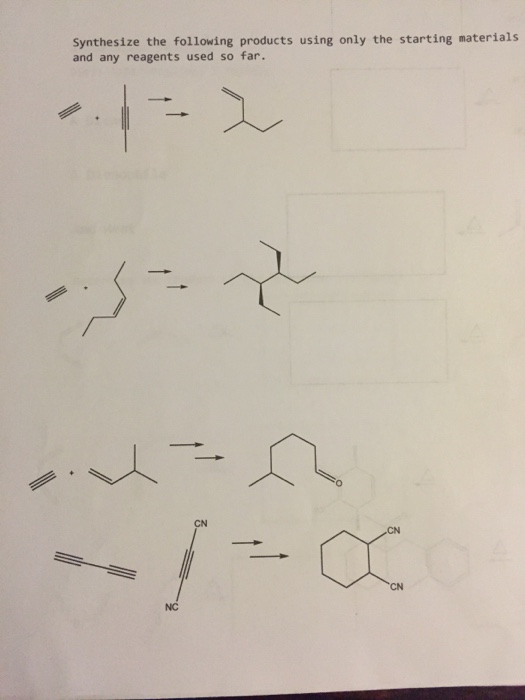 Solved Synthesize the following products using only the | Chegg.com