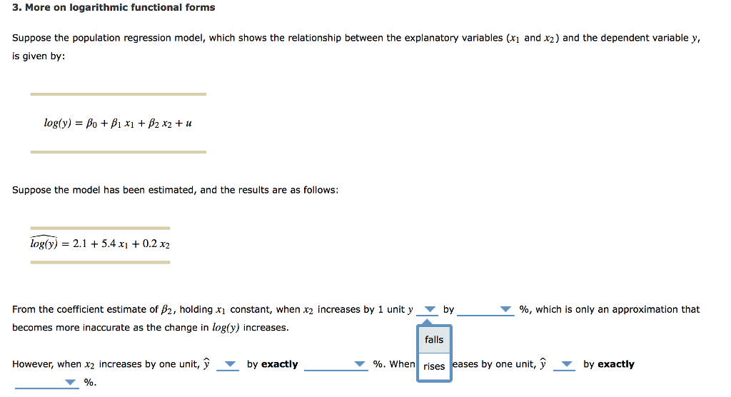 Solved 3 More On Logarithmic Functional Forms Suppose The