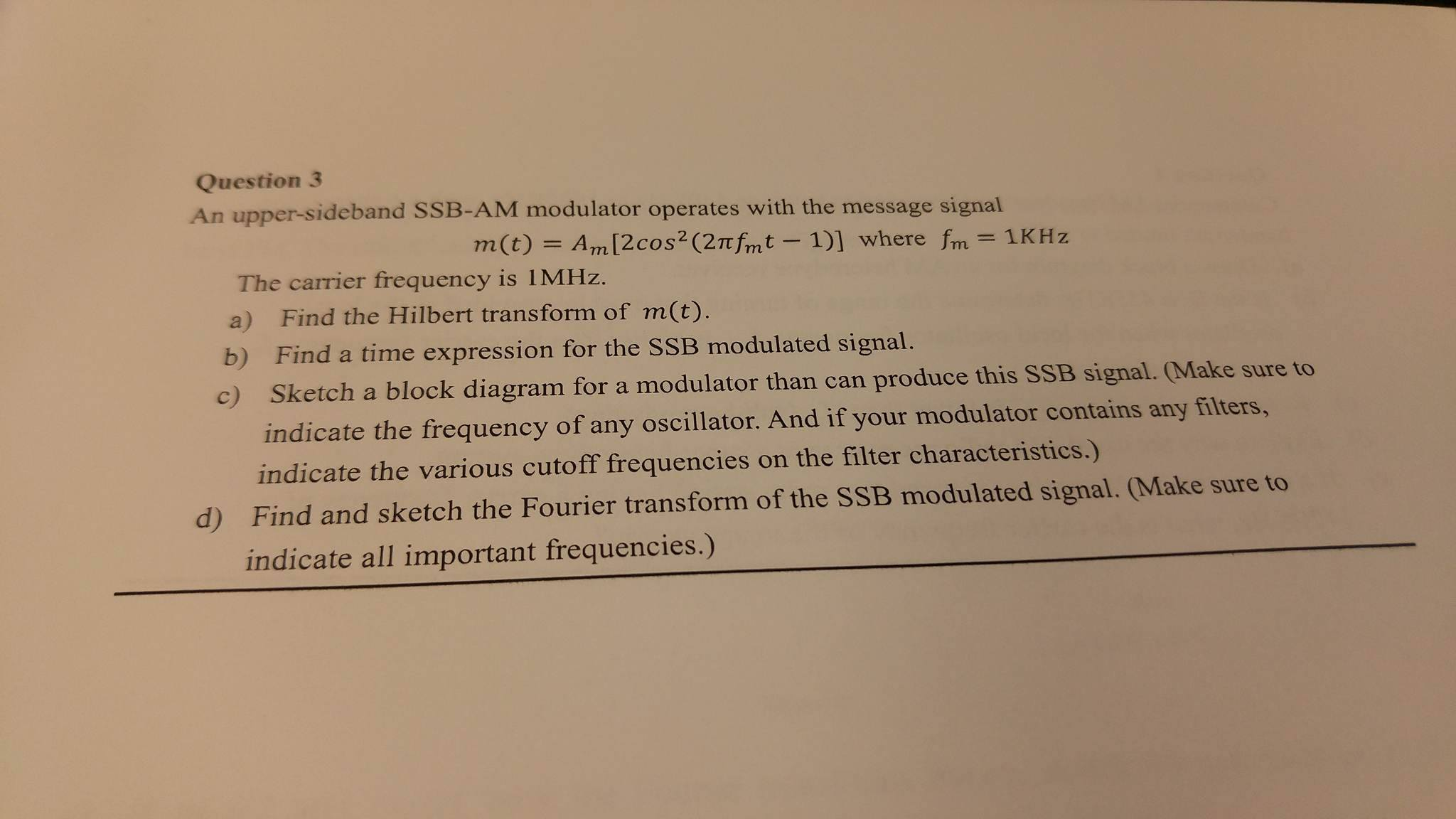An upper-sideband SSB-AM modulator operates with the | Chegg.com