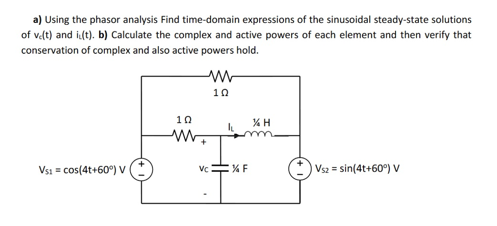 Solved Using the phasor analysis Find time-domain | Chegg.com