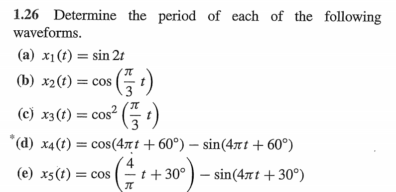 Solved Determine the period of each of the following | Chegg.com