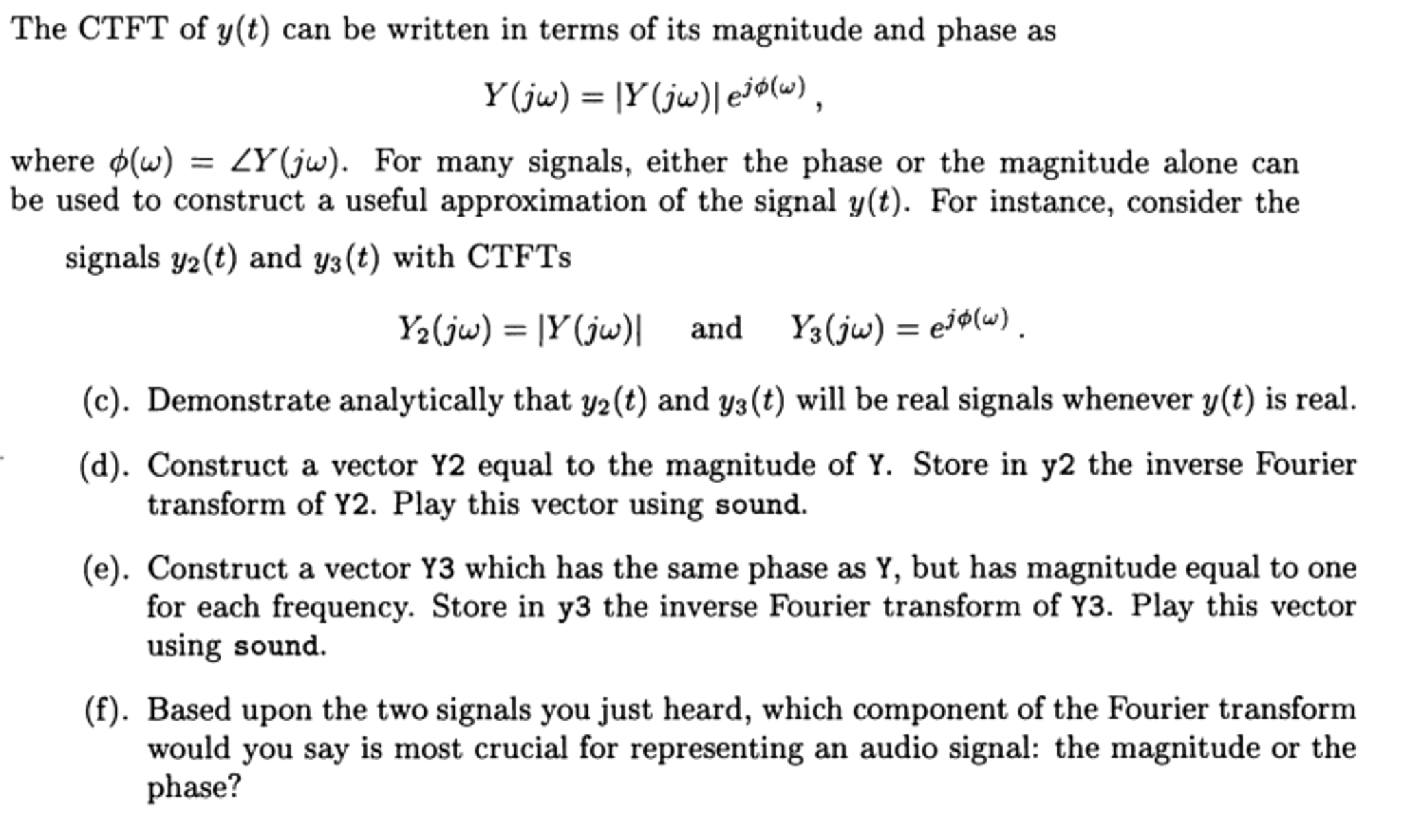 Solved The CTFT of y(t) can be written in terms of its | Chegg.com