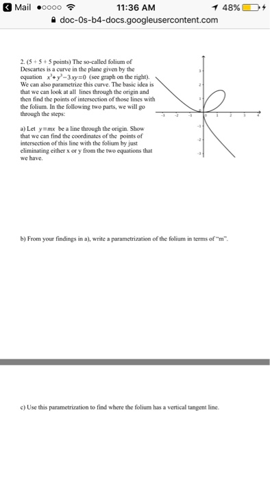 Solved The so-called folium of Descartes is a curve in the | Chegg.com