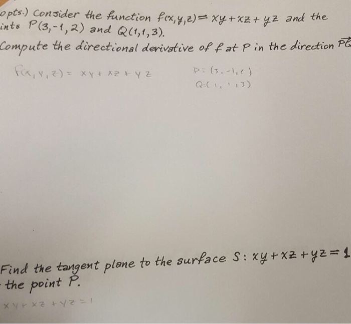 Solved Consider the function f(x, y, z) = xy + xz + yz and | Chegg.com