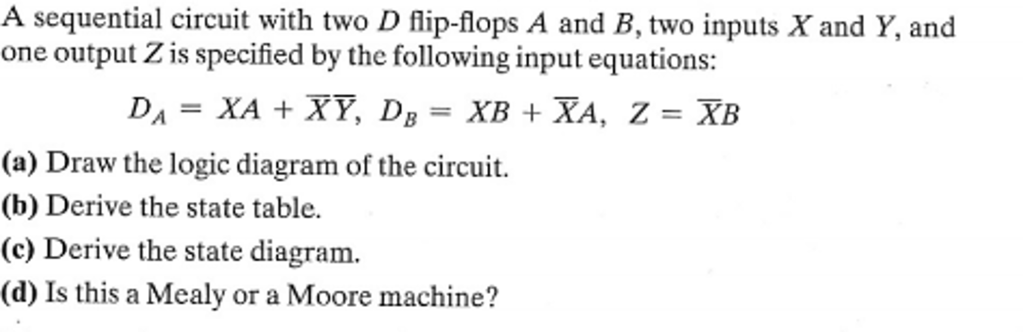 Solved A sequential circuit with two D flip-flops A and B, | Chegg.com