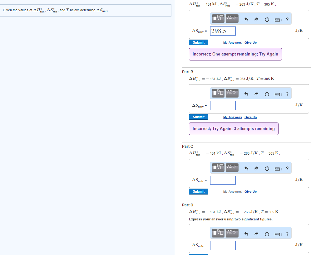 Solved Given the values of Delta H degree _rxn, Delta S | Chegg.com