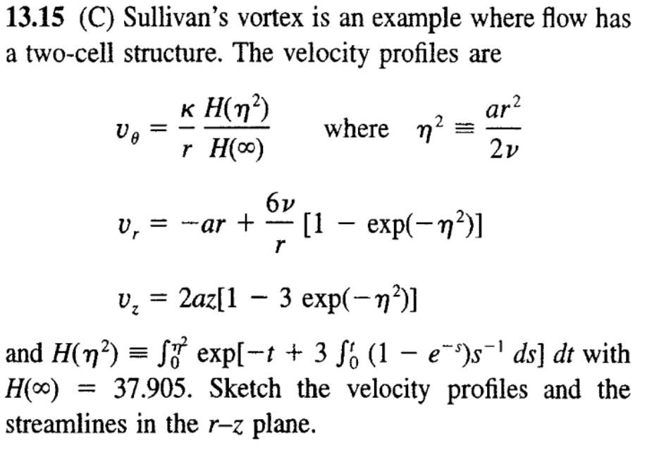 13.15 (C) Sullivan's vortex is an example where flow | Chegg.com