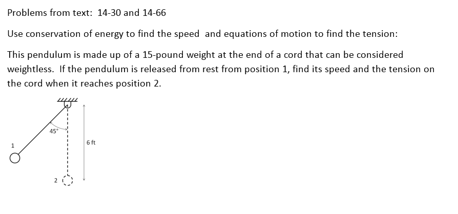 Solved Use conservation of energy to find the speed and | Chegg.com