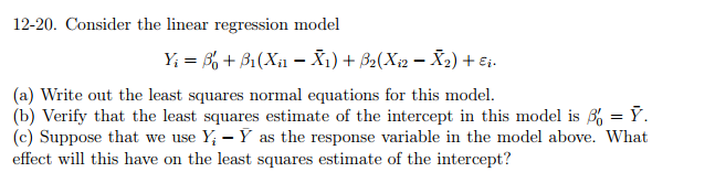 Solved 12-20. Consider the linear regression model (a) Write | Chegg.com