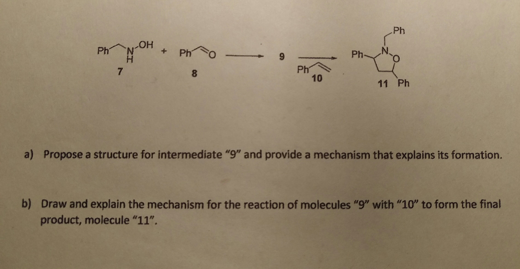 Solved Propose a structure for intermediate "9" and | Chegg.com