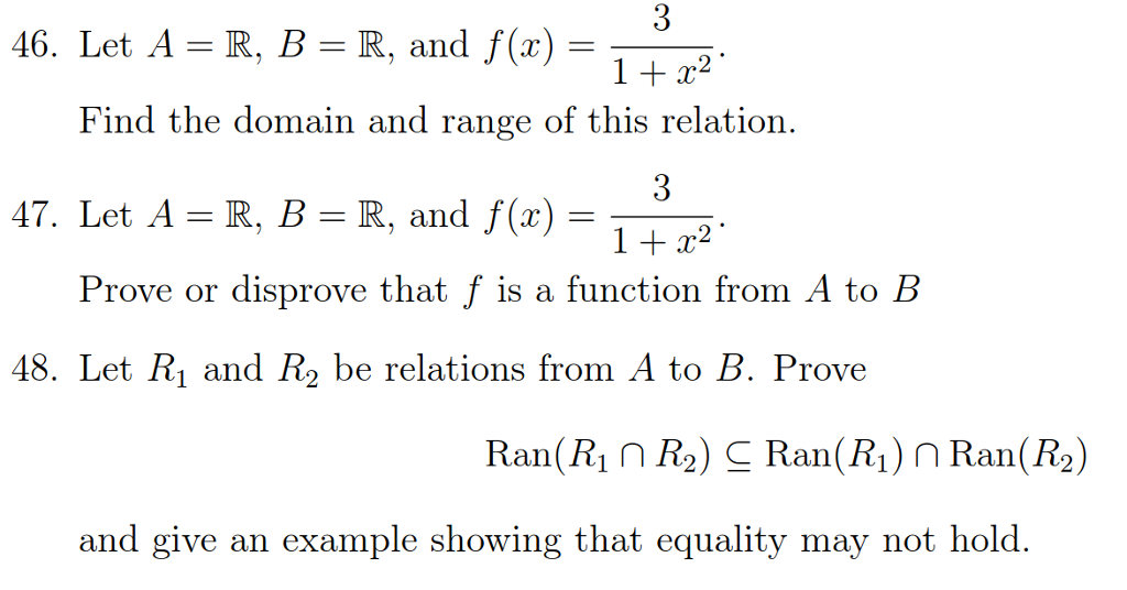 Solved 46. Let A = R. B-R, and f(x) = 1 + 22 Find the domain | Chegg.com