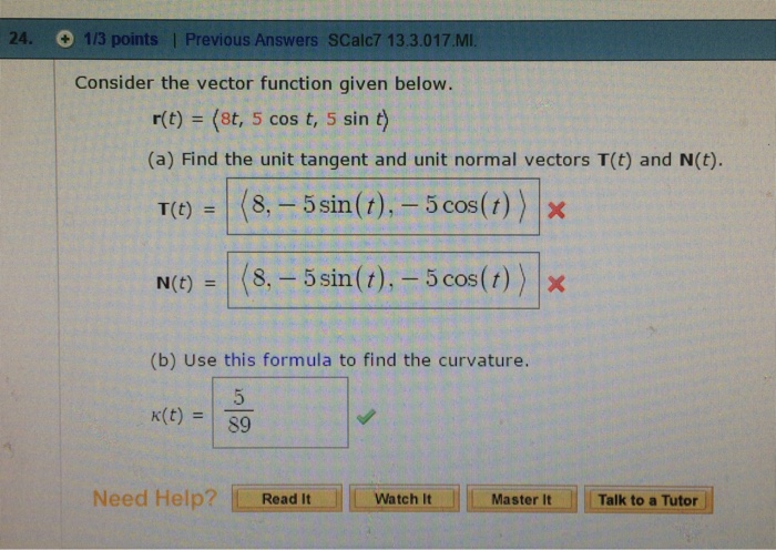 Solved Consider the vector function given below, r(t) = (8t, | Chegg.com