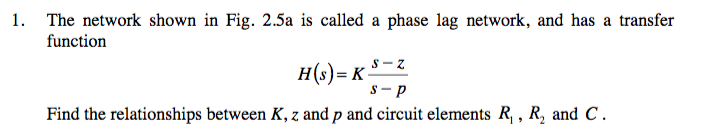 Solved The network shown in Fig. 2.5a is called a phase lag | Chegg.com