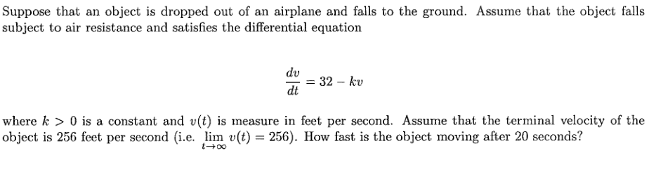 Solved Suppose That An Object Is Dropped Out Of An Airplane