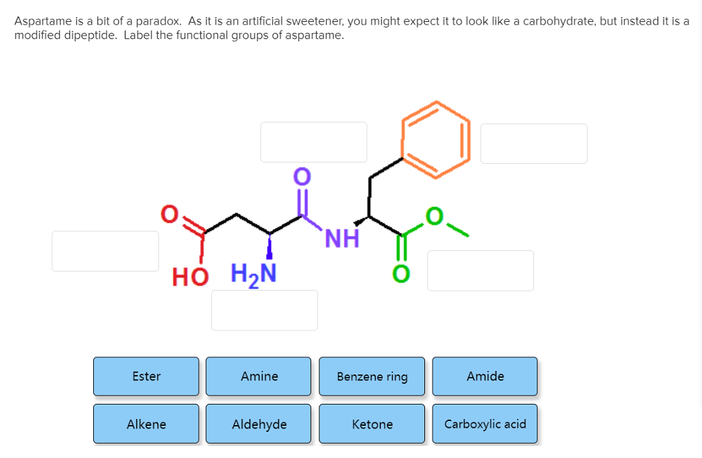 Solved Aspartame is a bit of a paradox. As it is an | Chegg.com