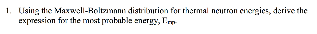 Solved Using the Maxwell-Boltzmann distribution for thermal | Chegg.com