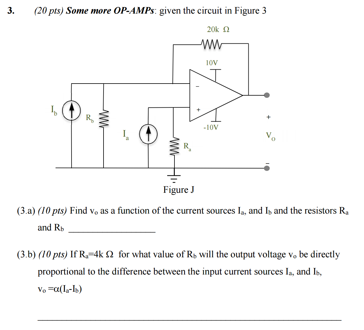 Solved Some more OP-AMPs. given the circuit in Figure 3 | Chegg.com
