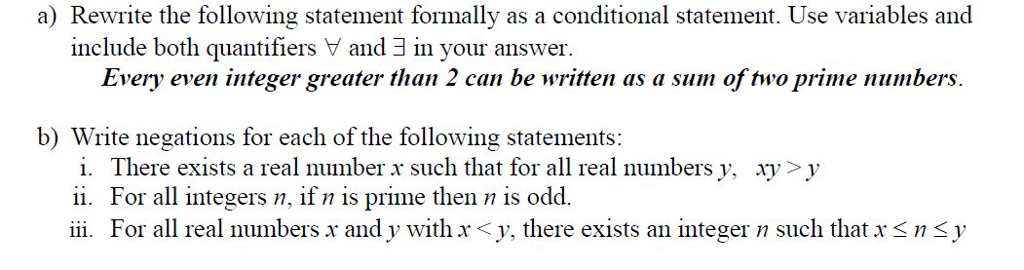 Solved a) Rewrite the following statement formally as a | Chegg.com