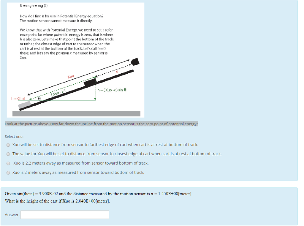 Solved U = mgh = mg (?) How do I find h for use in Potential | Chegg.com