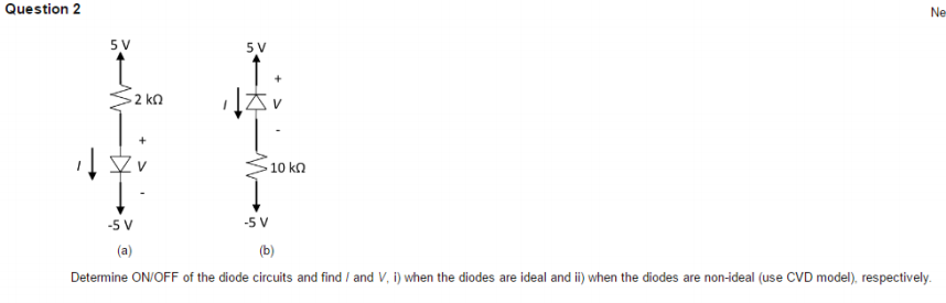 Solved Determine ON/OFF of the diode circuits and find I | Chegg.com
