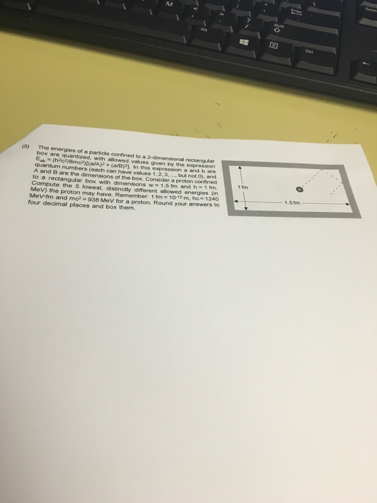 Solved The energies of a particle confined to a | Chegg.com