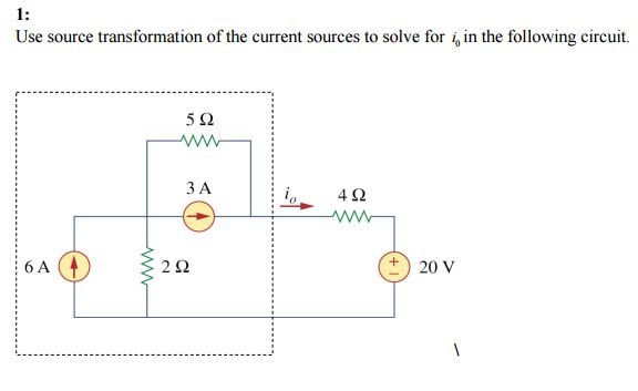 Solved Use source transformation of the current sources to | Chegg.com