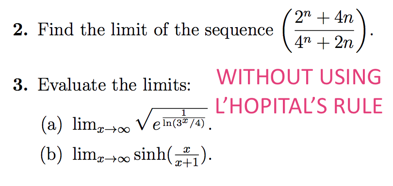 Solved 2. Find the limit of the sequence .4m) 4n + 2n | Chegg.com