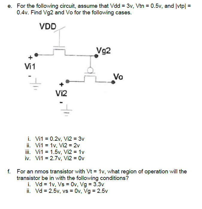 Solved e. For the following circuit, assume that Vdd = 3v, | Chegg.com