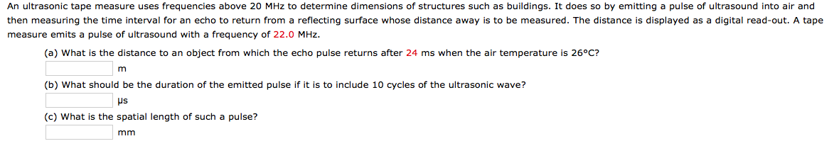 Solved An ultrasonic tape measure uses frequencies above 20 | Chegg.com