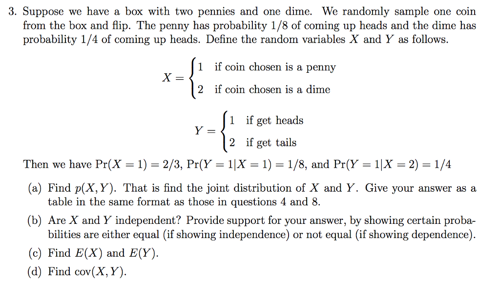 Solved Suppose we have a box with two pennies and one dime. | Chegg.com