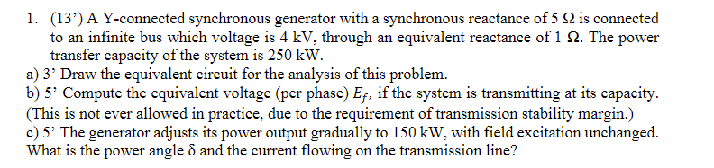 Solved 1. (137 A Y-connected synchronous generator with a | Chegg.com