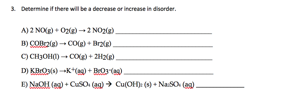Solved Determine if there will be a decrease or increase in | Chegg.com