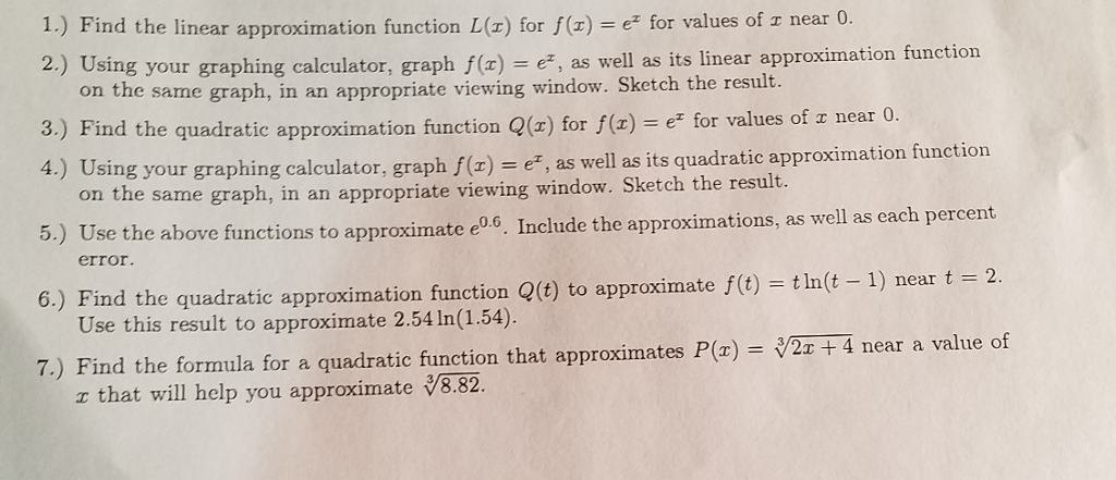 Solved 1.) Find the linear approximation function L(T) for | Chegg.com