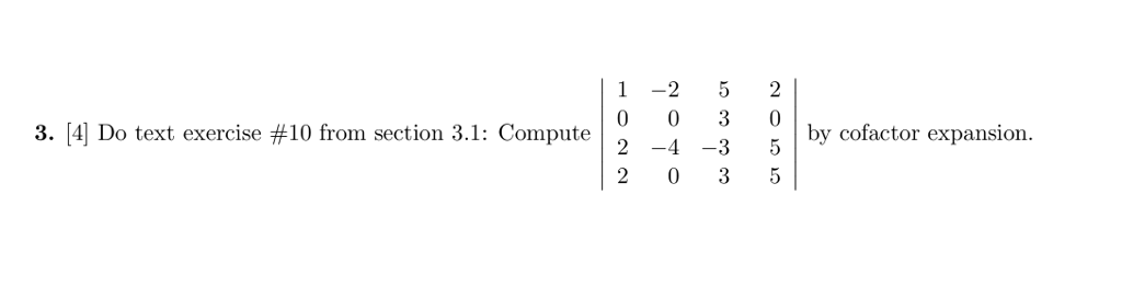 Solved 1 -2 5 2 3. [4] Do text exercise #10 from section | Chegg.com