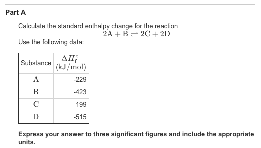 Solved Calculate the standard enthalpy change for the | Chegg.com