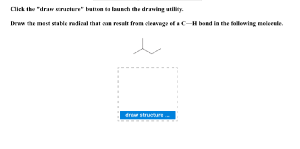 Solved Click the "draw structure" button to launch the | Chegg.com