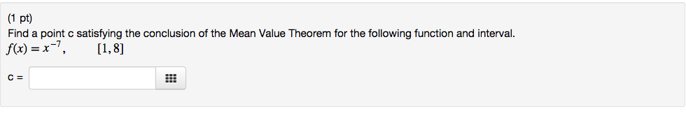Solved Find a point c satisfying the conclusion of the Mean | Chegg.com