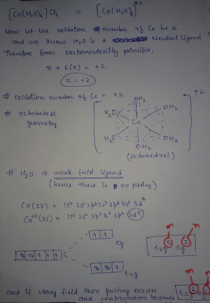 [Solution] The compound [Co(H2O)6]Cl2 is paramagnetic. Determine the ...
