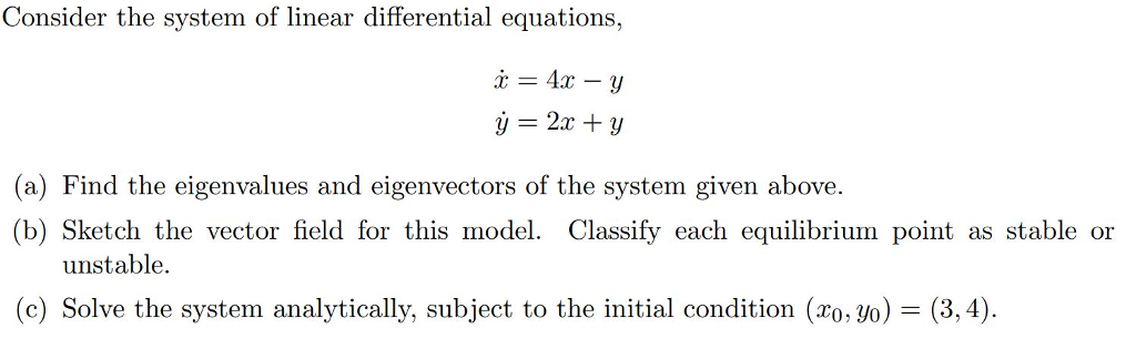 Consider the system of linear differential equations, | Chegg.com