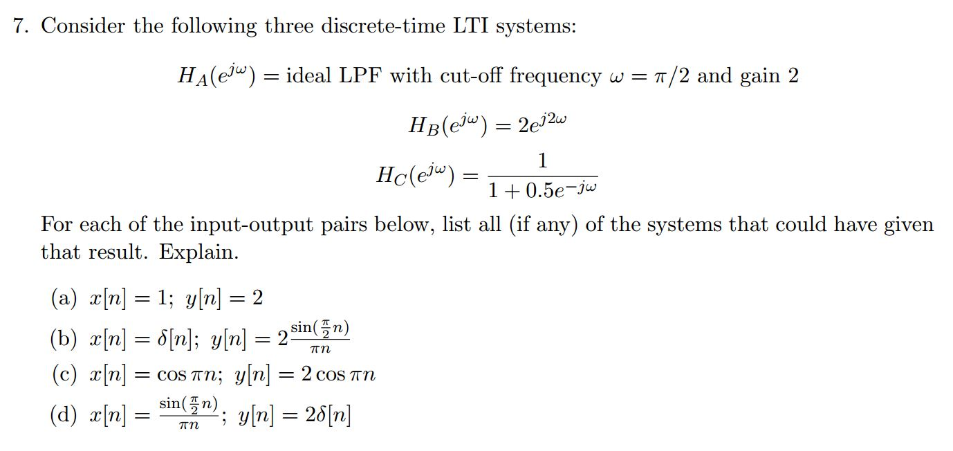 Solved Consider the following three discrete-time LTI | Chegg.com