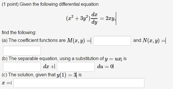 Solved Given the following differential equation (x^2 + | Chegg.com