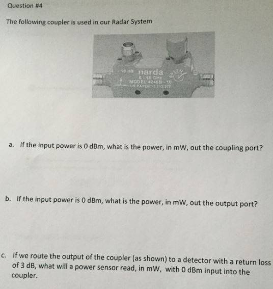 Solved The following coupler is used in our Rader System a. | Chegg.com