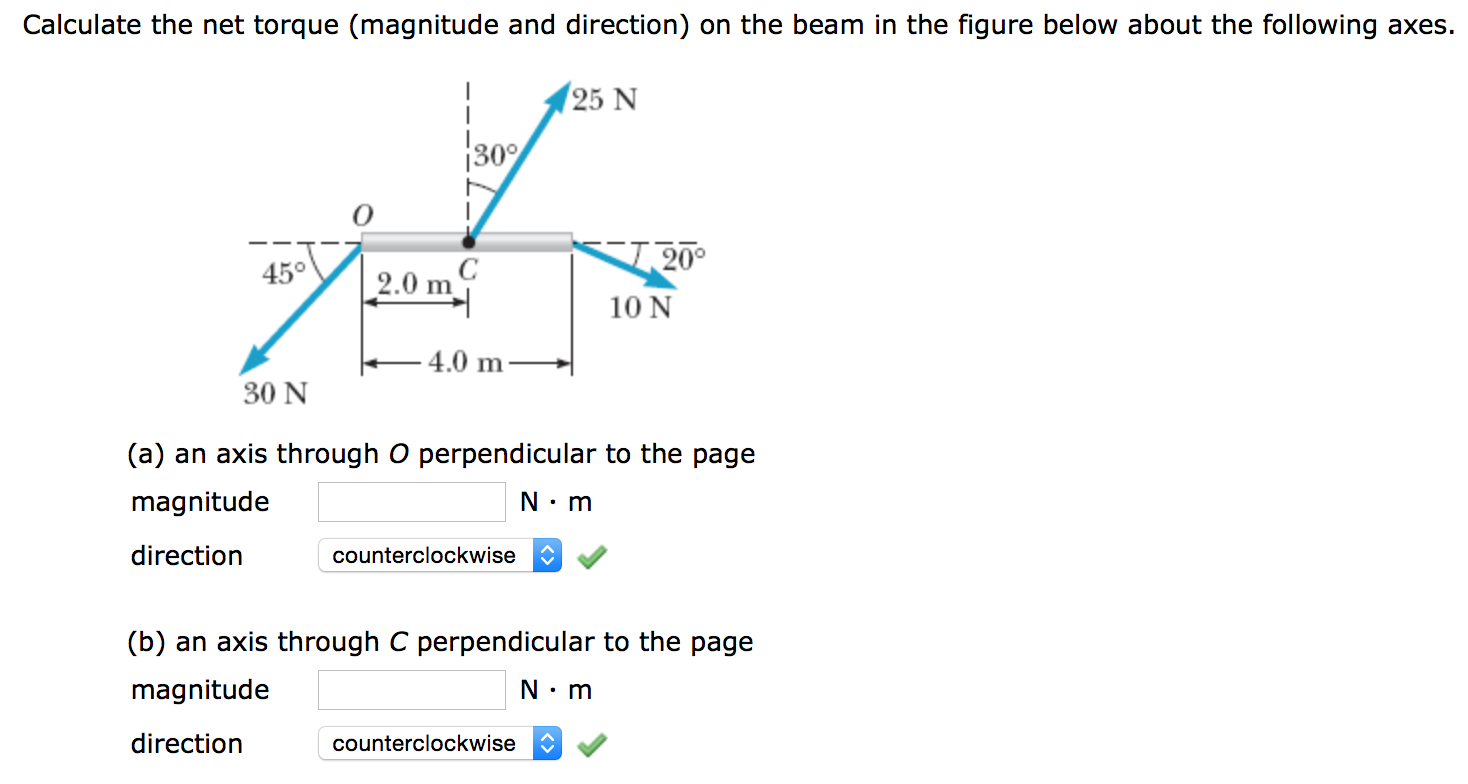 Solved Calculate The Net Torque Magnitude And Direction On