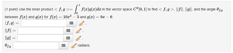 Solved Use the inner product = integral^1_0 | Chegg.com